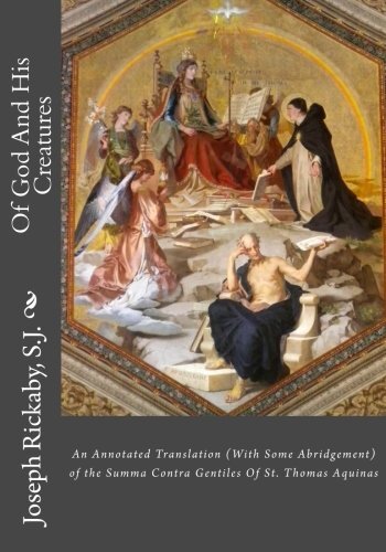 Of God and His Creatures : An Annotated Translation (with Some ...
