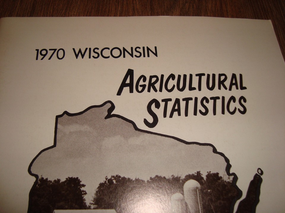 1970 Wisconsin Agricultural Statistics 200-70 Booklet | eBay