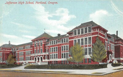 # A3637 PORTLAND, OR. POSTCARD, JEFFERSON HIGH SCHOOL | eBay