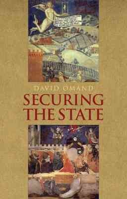 Securing the State, Paperback by Omand, David, Like New Used, Free ...