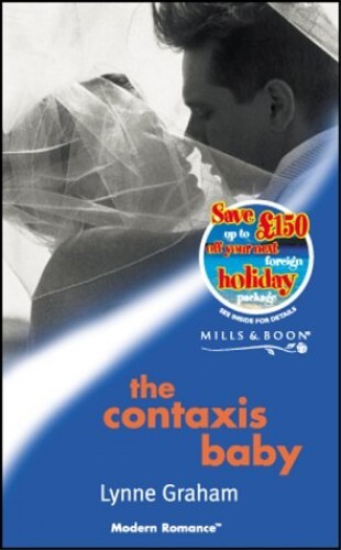 The Contaxis Baby (Mills & Boon Modern), Graham, Lynne | eBay