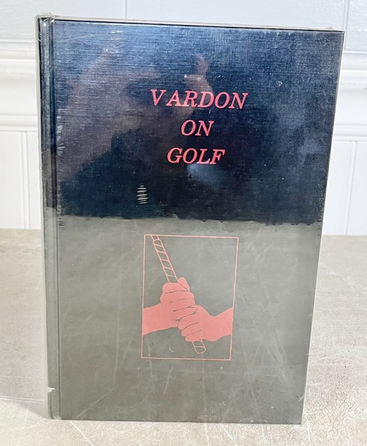 Vardon on Golf by Robert Macdonald (1989, Hardcover) for sale online | eBay