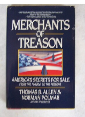 Merchants of Treason by Thomas B. Allen and Norman Polmar (Hardcover ...
