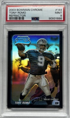 2003 Bowman Chrome #144 Tony Romo Rookie Refractor #/500 PSA 9 | RC ...