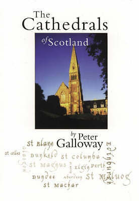 The Cathedrals of Scotland by Peter Galloway (Hardcover, 1999) for sale ...