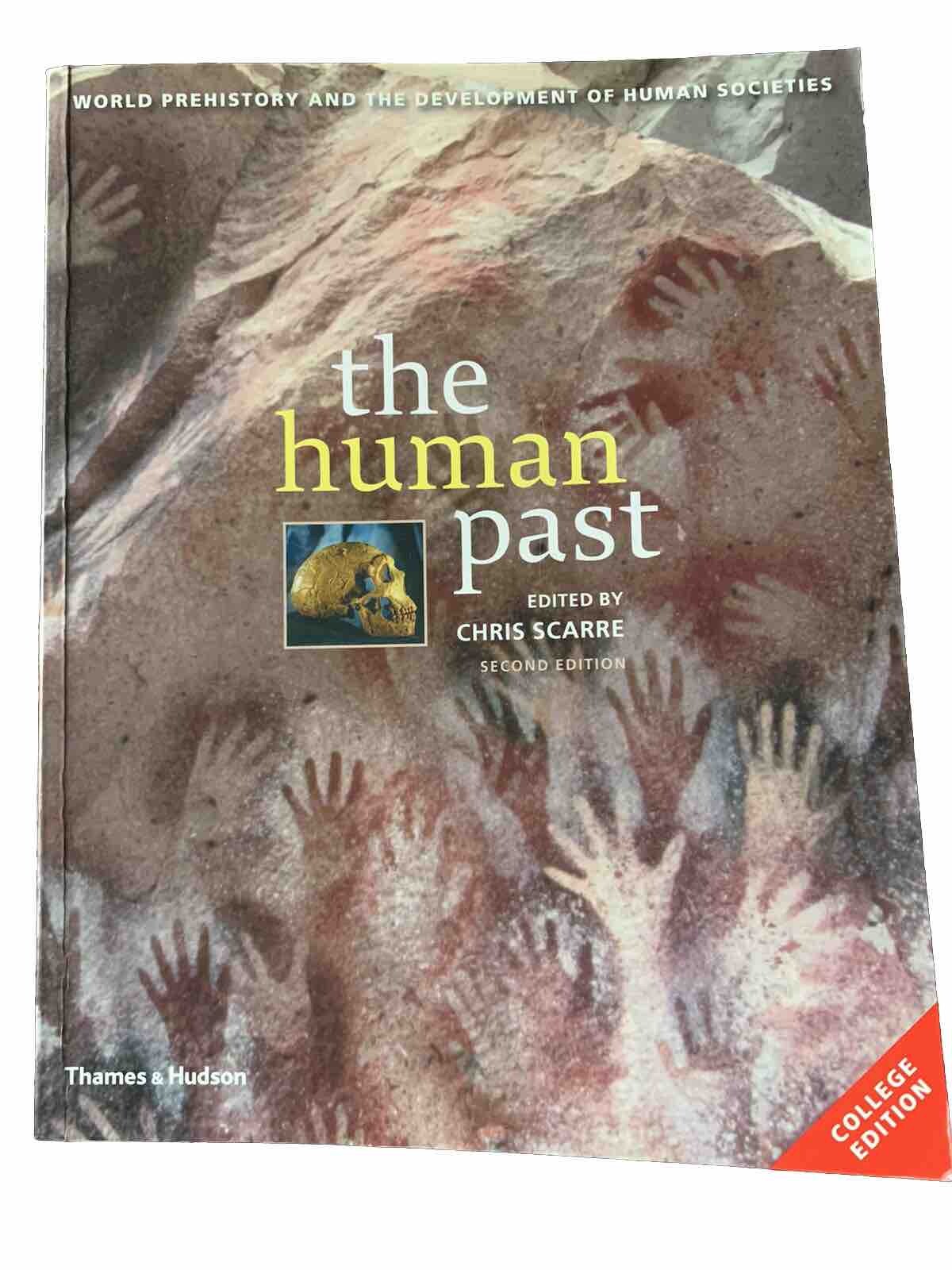 The Human Past: World Prehistory and the De- 0500287813, Chris Scarre ...