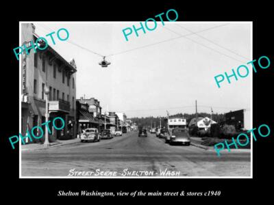 OLD LARGE HISTORIC PHOTO SHELTON WASHINGTON, THE MAIN ST & STORES c1940 ...