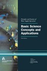 BASIC SCIENCE CONCEPTS AND APPLICATIONS: PRINCIPLES AND By American ...