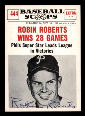 1961 Nu-Card Scoops Baseball #444 Robin Roberts ... Signed Autograph ...