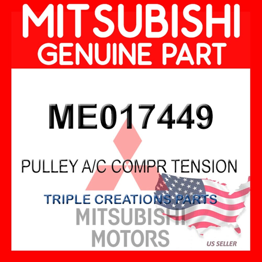 Genuine Mitsubishi ME017449 Pulley A/C Compr Tension OEM | eBay