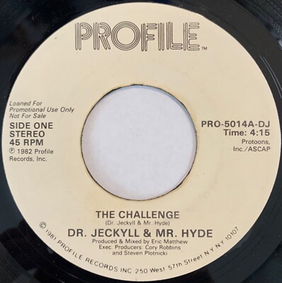 DR. JECKYLL & MR. HYDE The Challenge 7" 45rpm PROFILE disco rap WL ...
