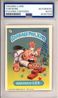 SIGNED Tom Bunk 1986 Topps Garbage Pail Kids GPK Bruised Lee #94a PSA ...