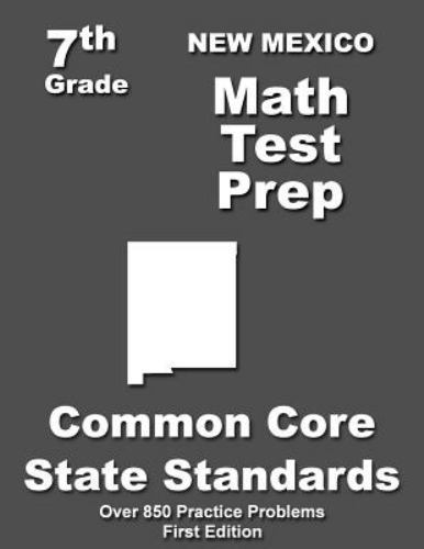 New Mexico 7th Grade Math Test Prep : Common Core Learning Standards by ...