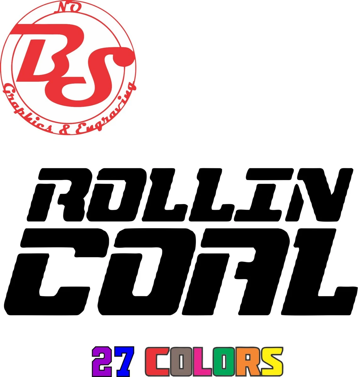 Rollin Coal Decal