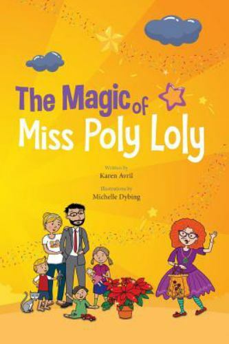 Miss Poly Loly Ser.: The Magic of Miss Poly Loly : Bed Time Fun and ...