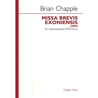 Chester Music Missa Brevis Exoniensis SATB a cappella Composed by Brian ...