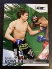 TOPPS UFC 2010 KNOCKOUT BRIAN BOWLES ROOKIE MMA CARD #121 NUMBERED 24/ ...