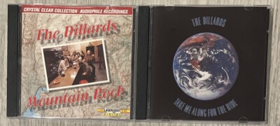 2 CDs THE DILLARDS Mountain Rock + Take Me Along For The Ride VG | eBay
