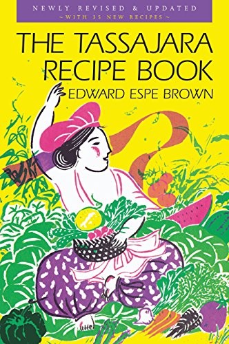 The Tassajara Recipe Book By Edward Espe Brown 9781570625800| eBay