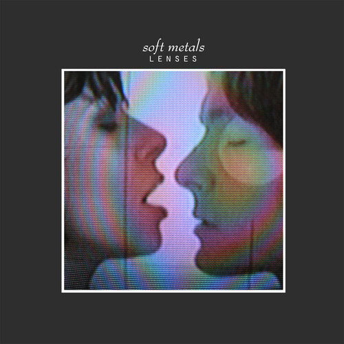 Soft Metals - Lenses [New Vinyl LP] Digital Download | eBay