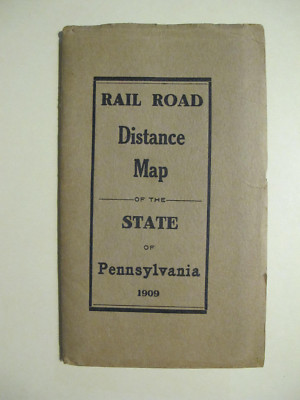 ORIGINAL 1909 POCKET RAILROAD DISTANCE MAP. STATE OF PENNSYLVANIA | eBay
