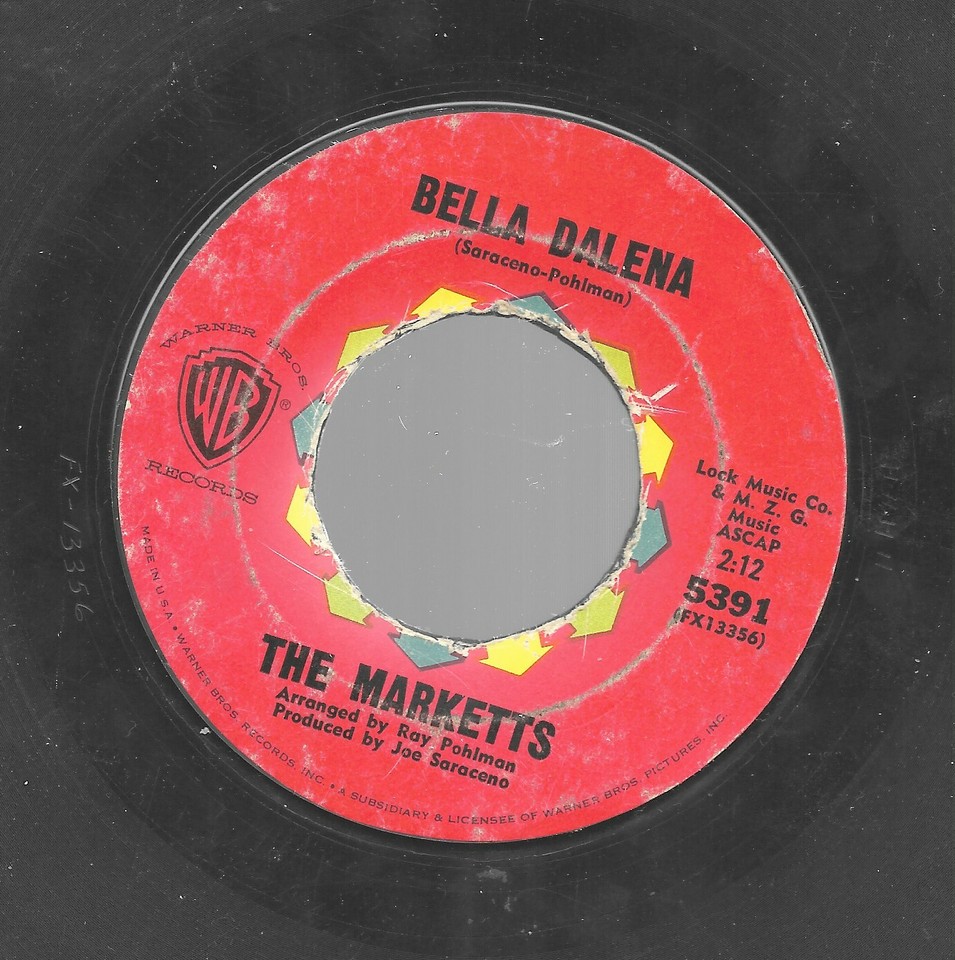 Marketts Out Of Limits Bella Dalena 45 RPM Warner Brothers Vinyl 7 Inch ...