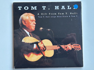*NEW & SEALED* TOM T. HALL - " A GIFT FROM TOM T HALL SINGS MISS DIXIE ...