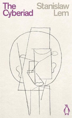 The Cyberiad: Fables for the Cybernetic Age by Stanislaw Lem (English ...