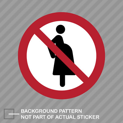 P042 Not For Pregnant Women Sticker Decal Vinyl iso 7010 iso 3864 ...