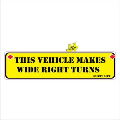 This Vehicle Makes Wide Right Turns Safety Yellow Decal Sticker 6.0" x ...