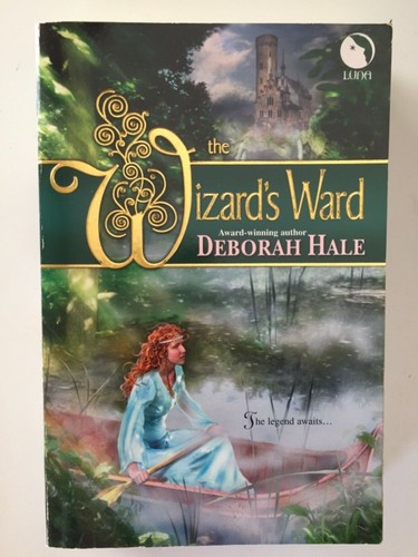The Wizard's Ward By Deborah Hale 2004 Paperback Edition 733552129 | eBay