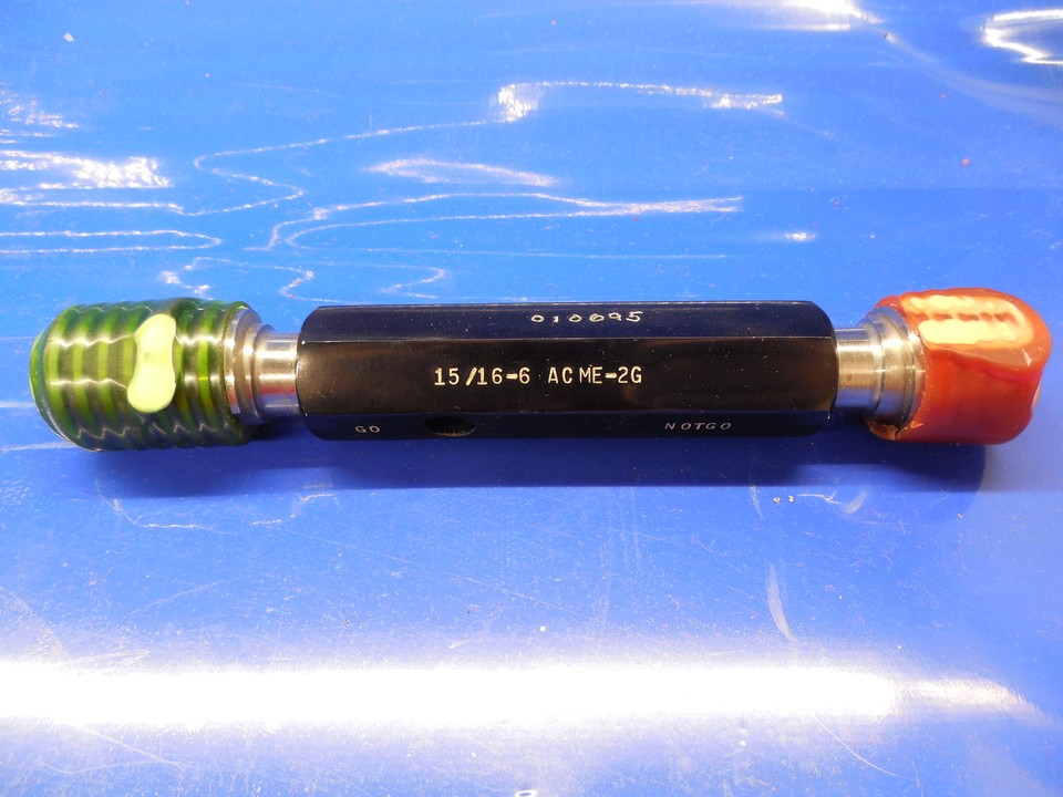 CERTIFIED 15/16 6 ACME 2G THREAD PLUG GAGE .9375 GO NO GO = .8542 ...