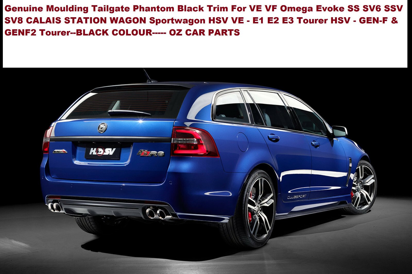 BLACK TAILGATE MOULD TRIM FOR HOLDEN COMMODORE VE VF SS SSV SV8 WAGON ...
