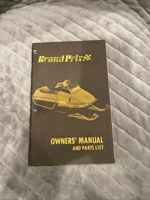 VINTAGE GENUINE GRAND PRIX SNOWMOBILE OWNER'S MANUAL AND PARTS LIST ...