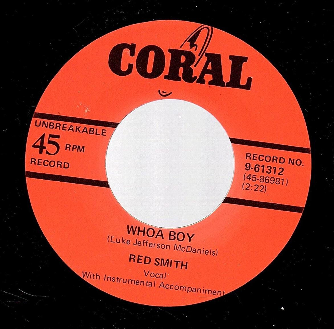 RED SMITH SINGLE CORAL " WHOA BOY / YOU UPSET ME BABY " [US/RE] | eBay