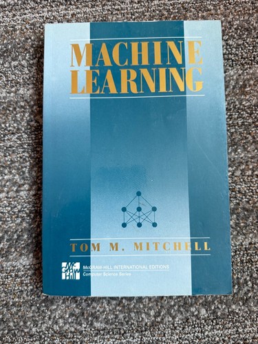 Machine Learning by Tom M Mitchell International Edition (Paperback ...