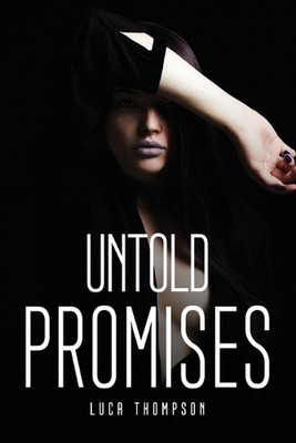 Untold Promises by Luca Thompson Paperback Book | eBay Australia