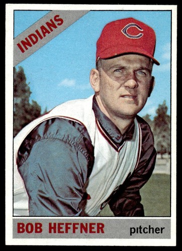 1966 Topps Bob Heffner Set Break Cleveland Indians #432A | eBay