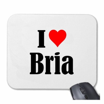 MOUSEPAD Mauspad I Love Bria Ich Liebe Bria | eBay.de