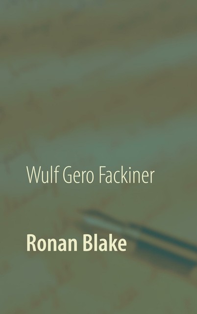 Ronan Blake von Wulf Gero Fackiner (2020, Taschenbuch) online kaufen | eBay.de