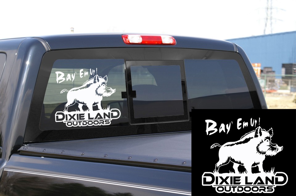 Bay' Em Up Hog Hunting decal,boar decal,sticker,truck,hog dogging,catch ...
