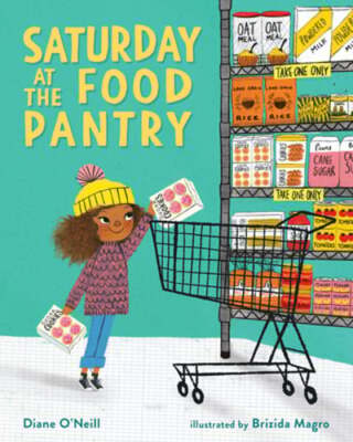Saturday at the Food Pantry by Diane O'Neill: Used 9780807572368| eBay