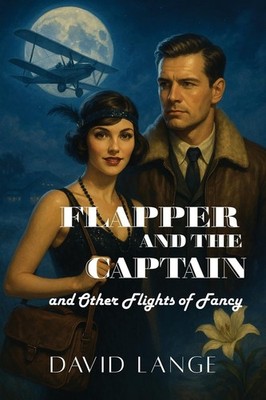 Flapper and the Captain Paperback by David Lange 9781637777640| eBay