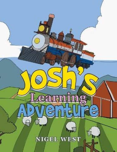 Josh's Learning Adventure by Nigel West [Paperback] 9781664118881 | eBay