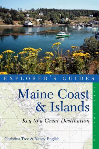 Explorer's Guide Maine Coast & Islands: A Great Destination (Explorer's ...
