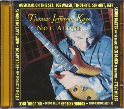 CD Thomas Jefferson Kaye - Not Alone 795676850720| eBay