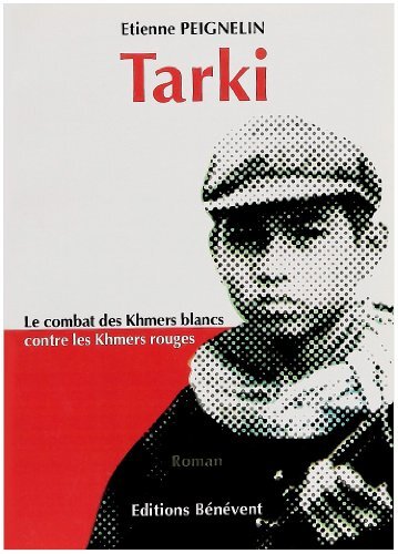 Tarki, le Combat des Khmers Blancs de Unknown | eBay