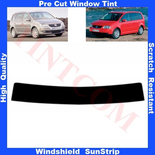 Pre Cut Sunstrip for VW Touran 5-doors 2002-2009 Any Shade | eBay