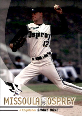 2004 Missoula Osprey Grandstand #10 Shane Dove Taga Cay South Carolina ...