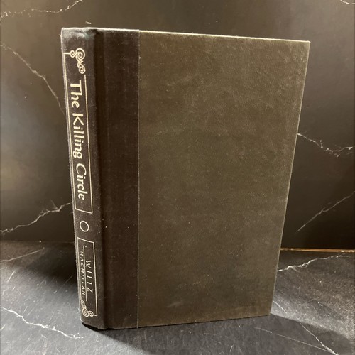 SIGNED the killing circle book, by chris wiltz, 1981 Hardcover, First ...